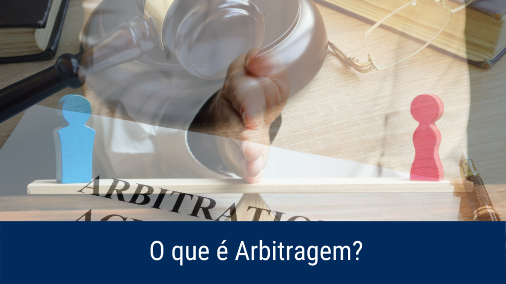 O que é a arbitragem?